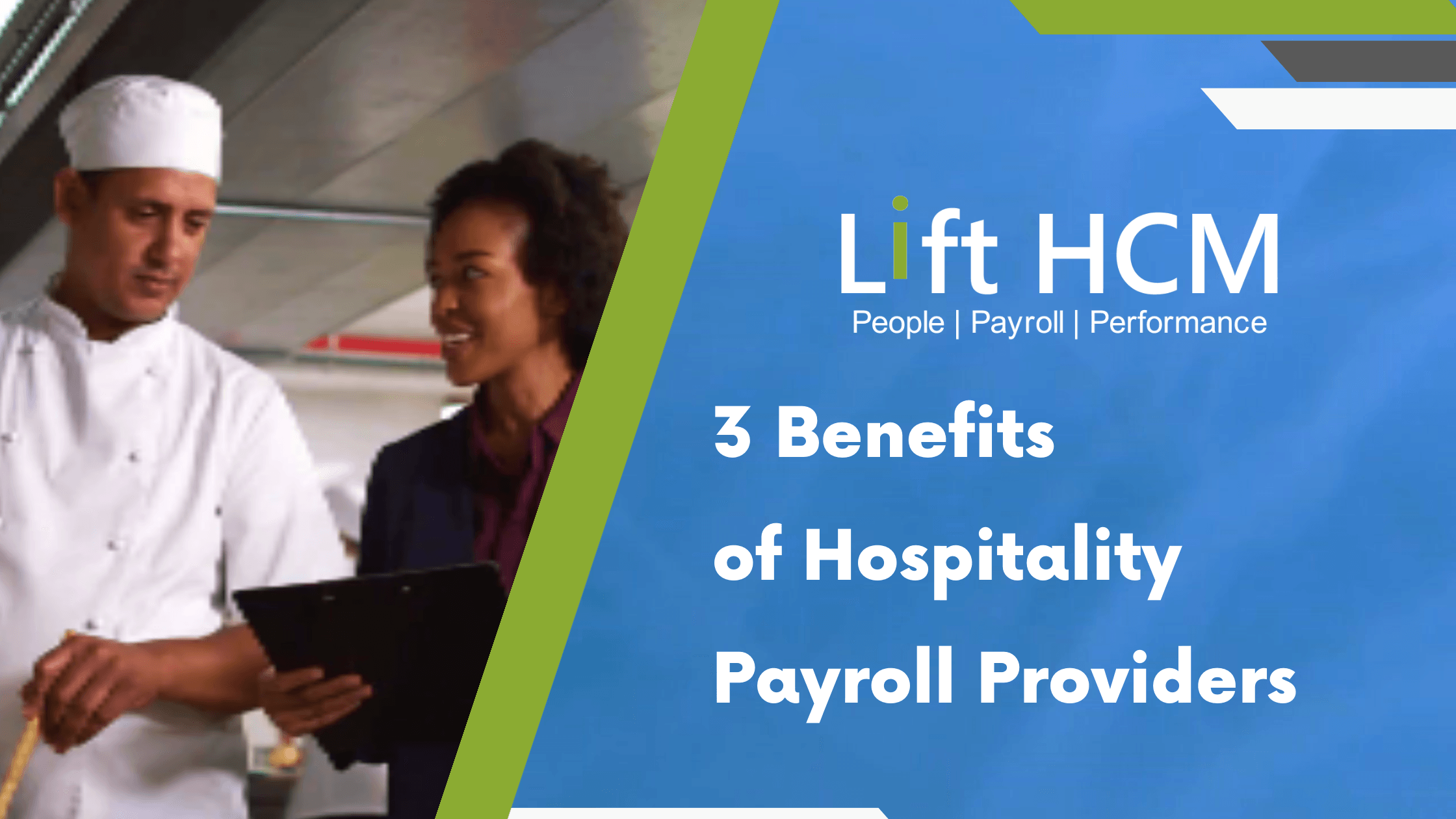 3 Benefits of Hospitality Payroll Providers | Lift HCM